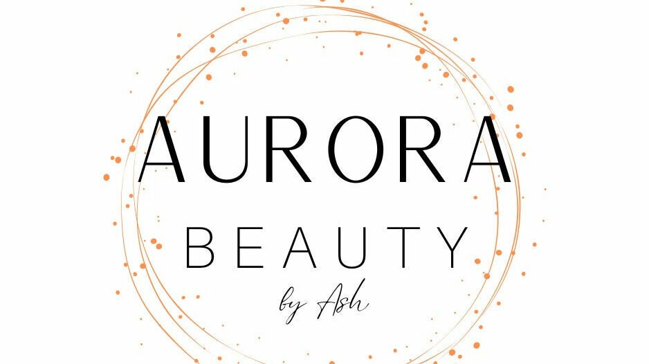Aurora Beauty by Ash - Co. Kildare - Athy | Fresha